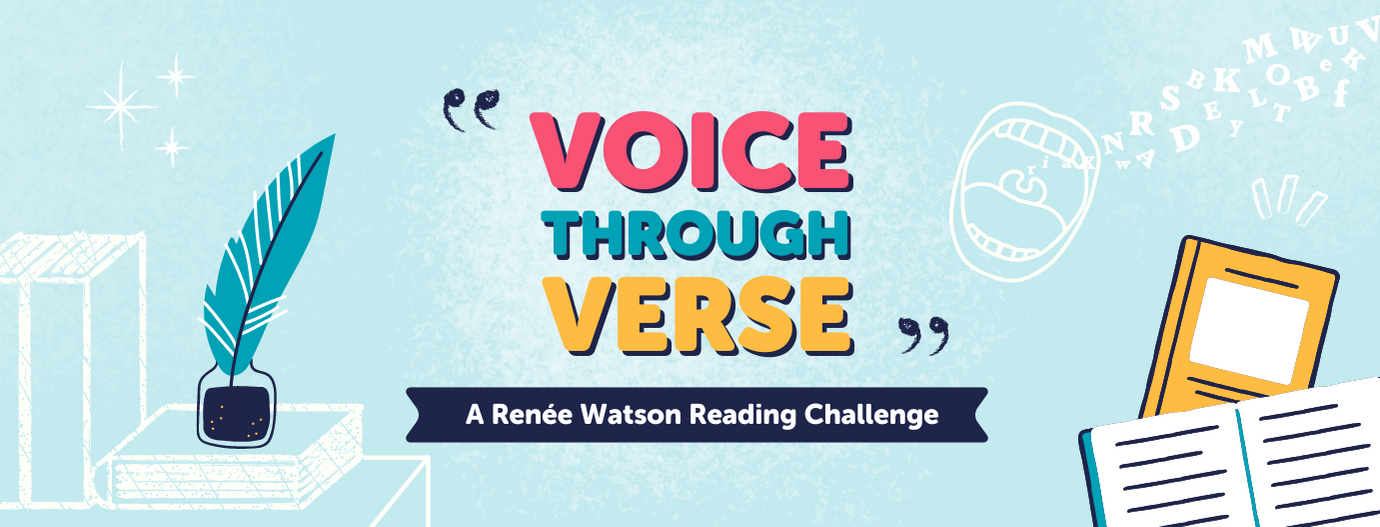 Voice Through Verse: A Renée Watson Reading Challenge – Beanstack Help ...
