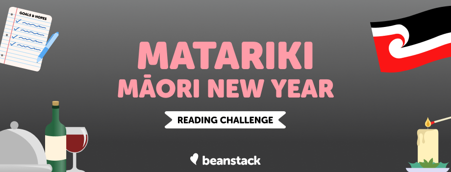 Matariki: Māori New Year – Beanstack Help Center