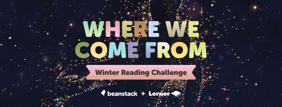 Where We Come From: Library Launch Kit – Beanstack Help Center